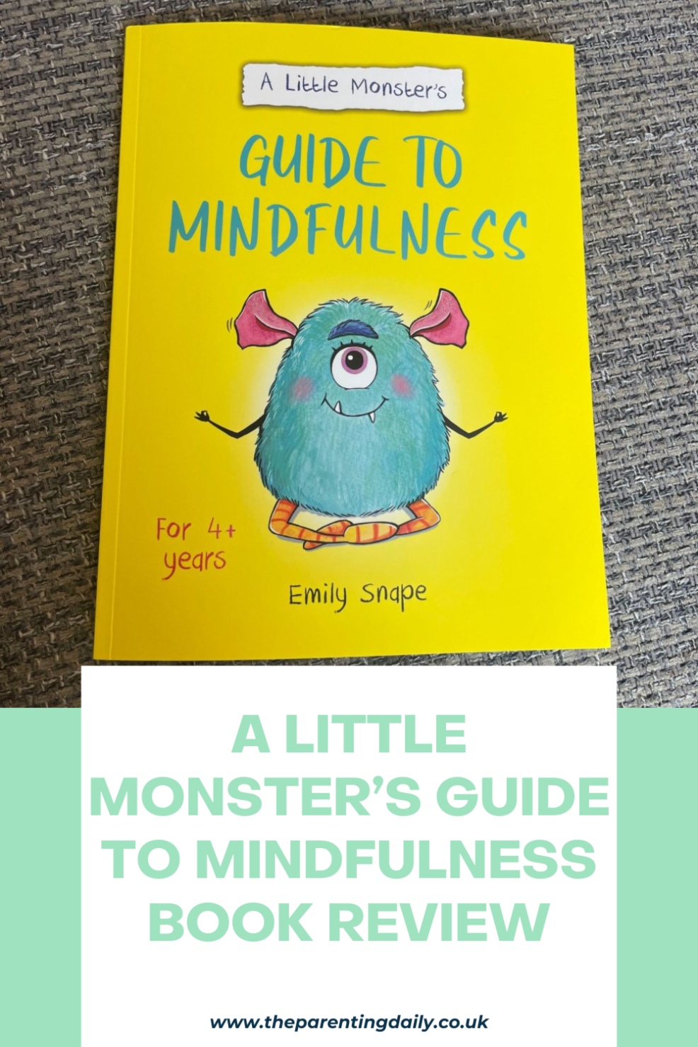 A Little Monster’s Guide to Mindfulness book review | The Parenting Daily