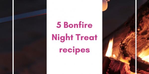 5 Bonfire night treat recipes | The Parenting Daily